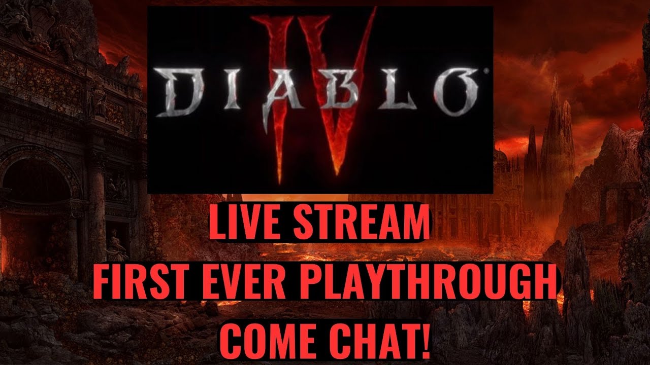 Live Diablo 4 Stream 7/20/23. First Ever Playthrough. Come Chat! - YouTube