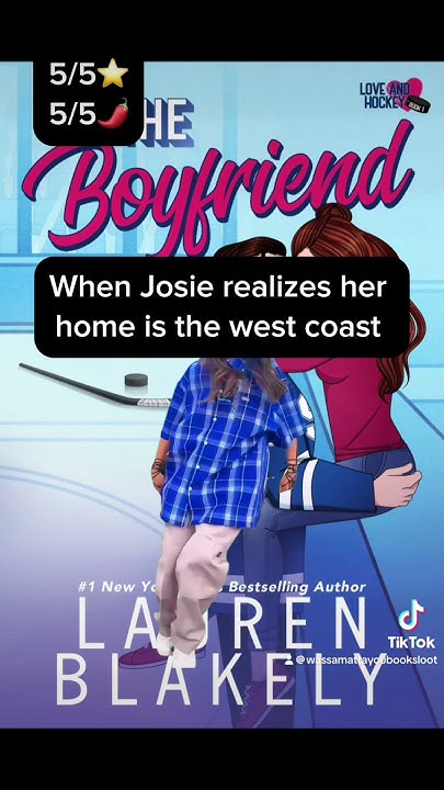 THE BOYFRIEND GOAL (LOVE AND HOCKEY BOOK 1)By Lauren Blakely5/5⭐️ 5/5🌶️ ...
