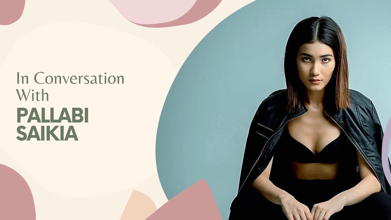 Get To Know Pallabi Saikia Up Close In This Fun Q/A Session! - YouTube