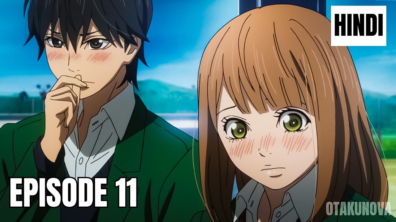 Orange Anime Episode 11 Explained In Hindi By OtakuNova - YouTube