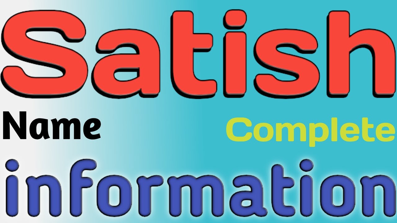 Satish Name Meaning | Satish Name Full Details | Satish Naam Ki Rashi ...