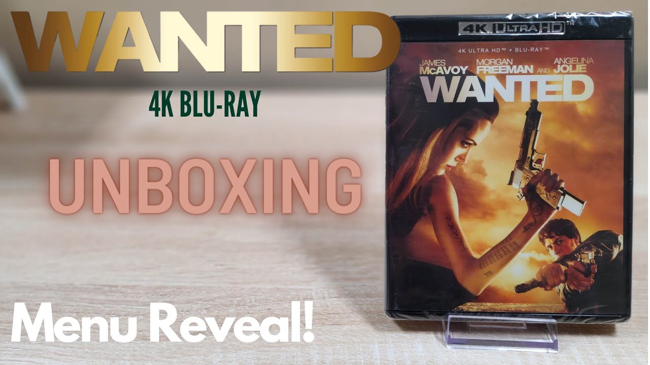 WANTED 4K Blu-Ray - Unboxing / Menu Reveal - YouTube