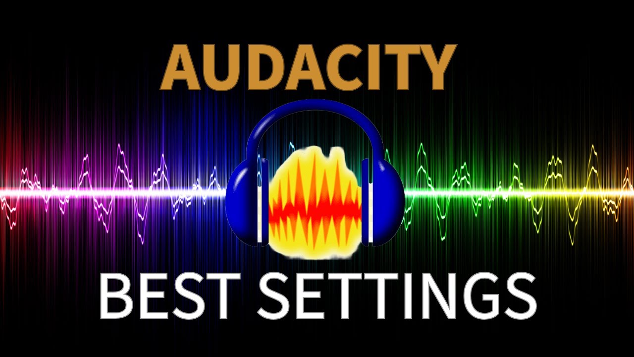 Audacity Best Settings for Voice Recording (Beginners Guide 2024) - YouTube