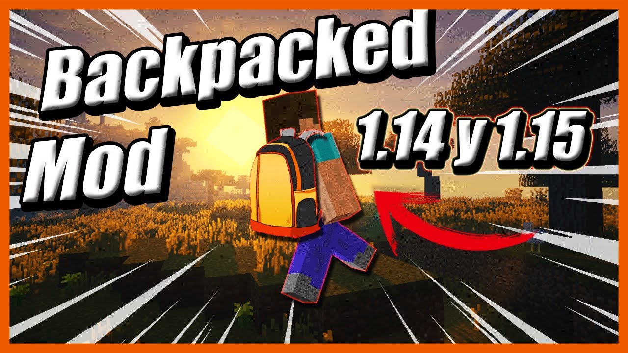 Backpacked Mod - El mejor mod para minecraft 1.15 - Minecraft mod 1.15. ...