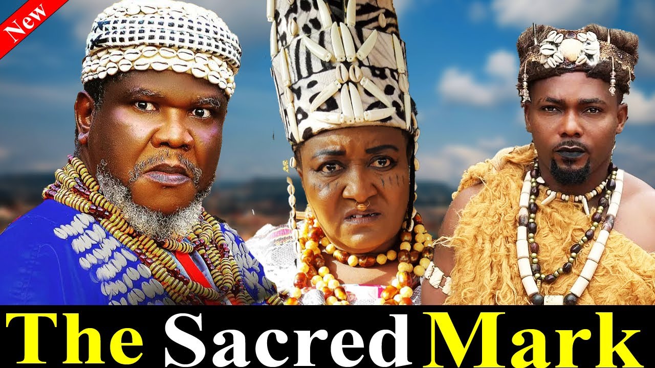 THE SACRED MARK (New Movie) 1&2 Ugezu J Ugezu, Ebele Okaro, Adim ...