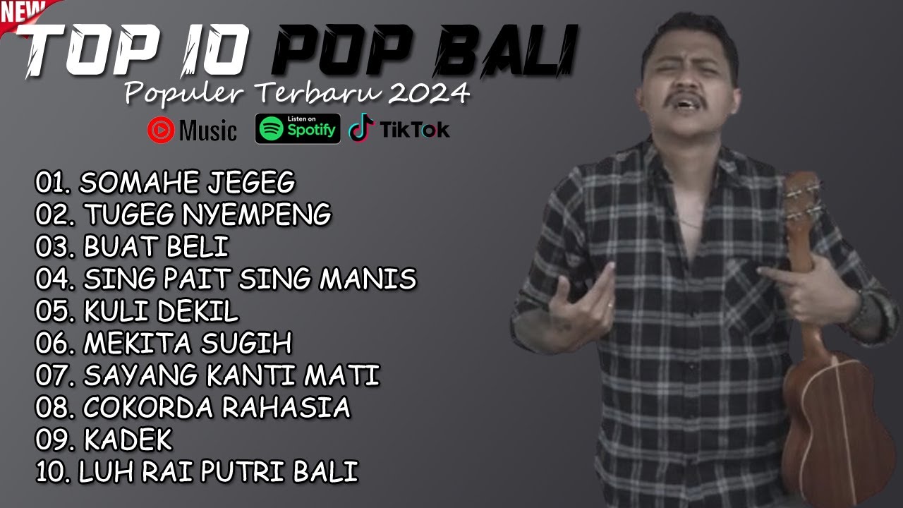 TOP 10 Lagu Pop Bali Populer Terbaru 2024 🎵 Lagu Bali Terbaru 2024 ...