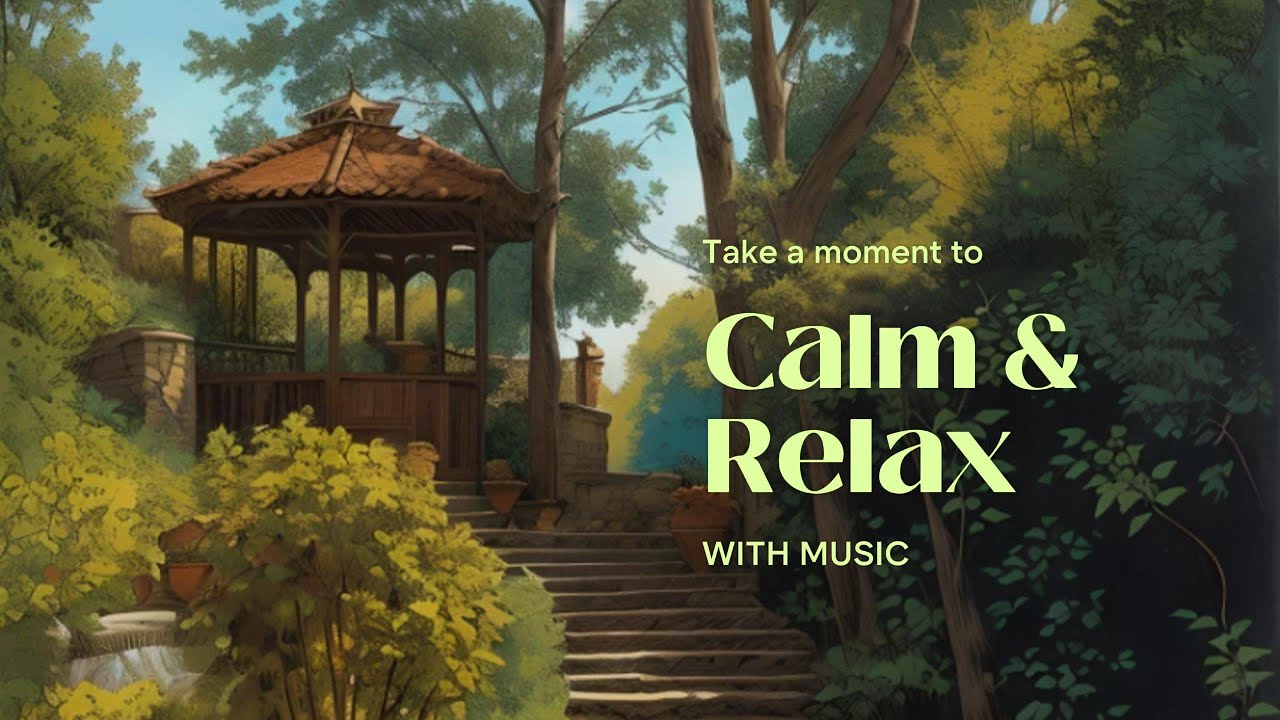 Take a moment to Calm and Relax with me 🍃 - YouTube
