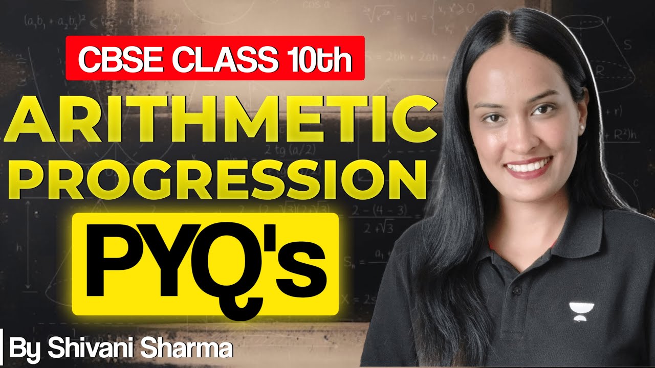 Most Important PYQs on Arithmetic Progression 🔥 | CBSE Class 10 ...