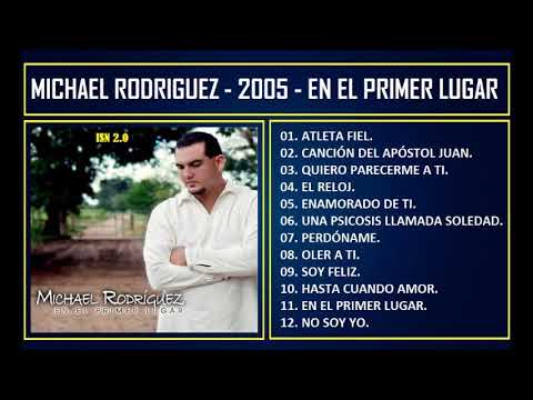 Michael Rodríguez - 2005 - En el primer lugar