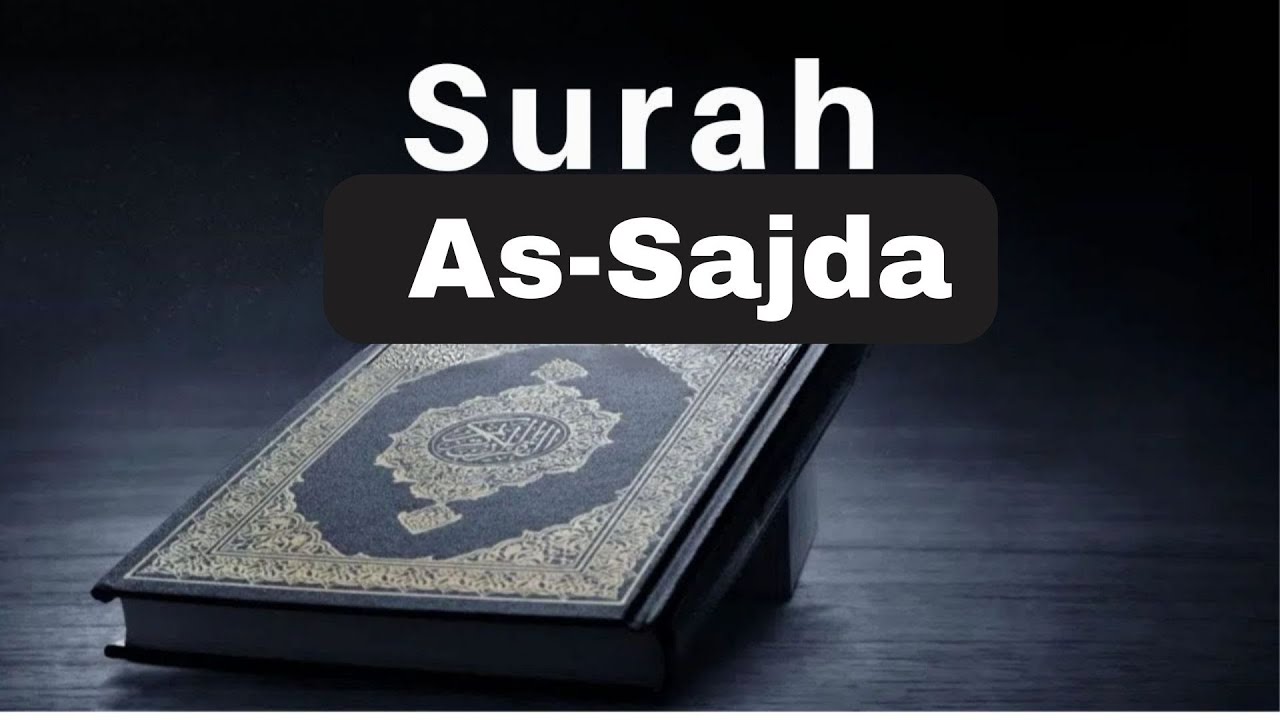 (32) SURAH As-Sajda (3 Last) Tafheem ul Quran English text by Maulana ...