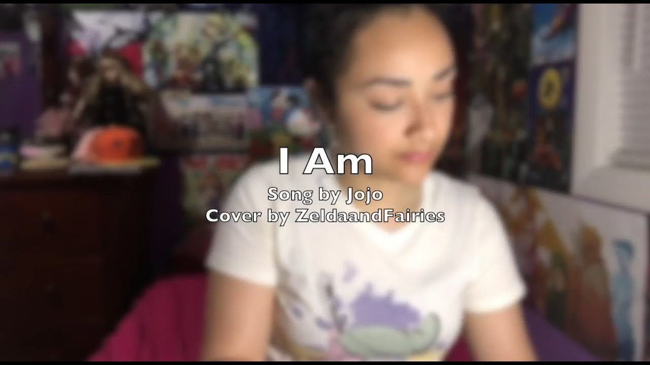 I Am || Jojo Cover - YouTube