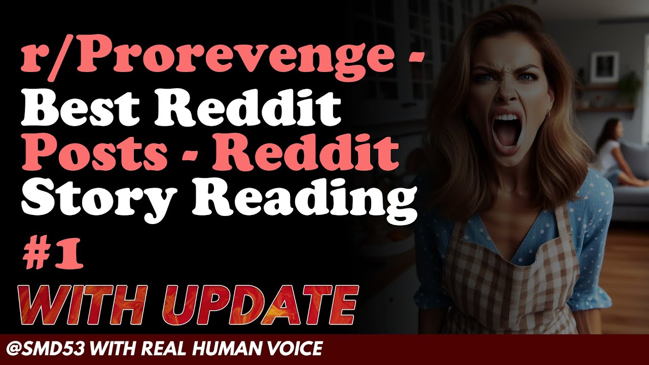 Reddit Stories | r/Prorevenge - Best Reddit Posts - Reddit Story ...