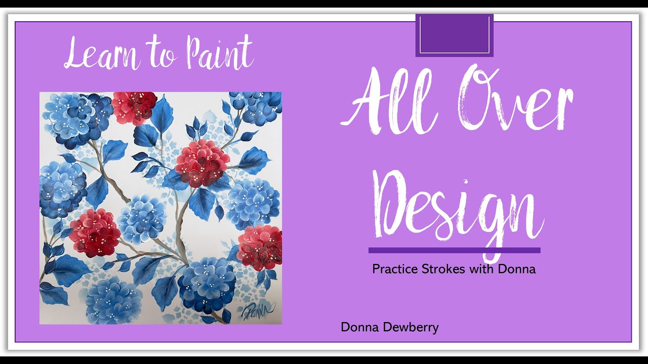Learn to Paint One Stroke - Practice Strokes With Donna: All Over ...