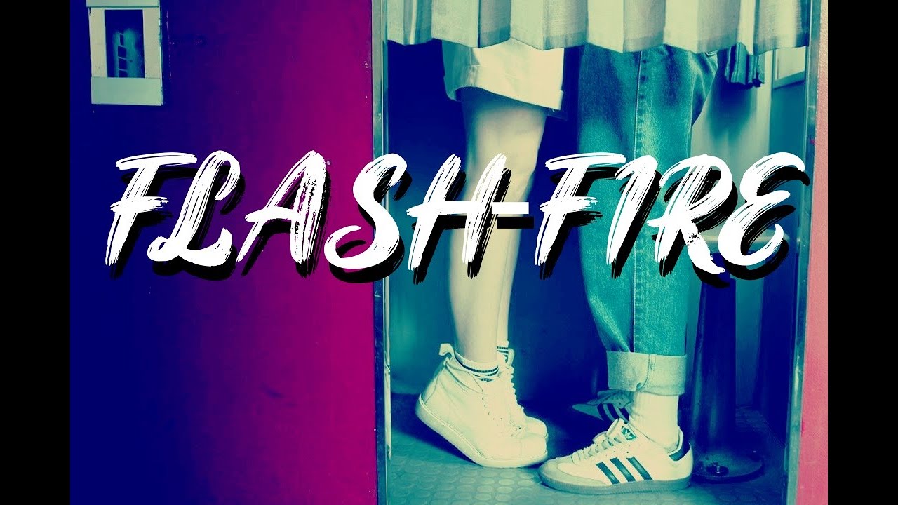 FLASH-FIRE - YouTube
