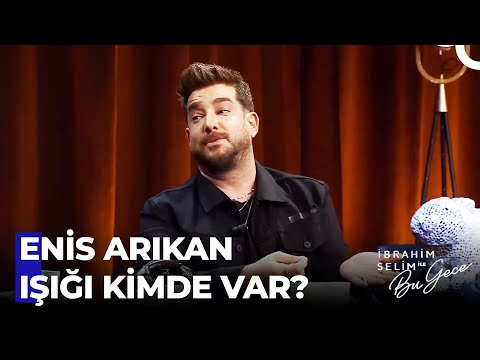 Aynalar Güzelliğinden Çatlıyor Enis! - İbrahim Selim ile Bu Gece