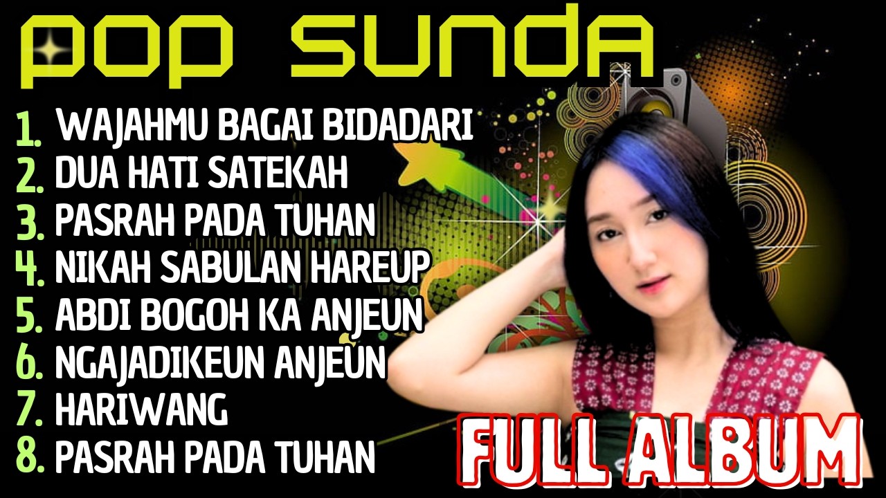 KUMPULAN MUSIK POP SUNDA POPULER 2025 - Viral Tik Tok 2025 I Pop Sunda ...