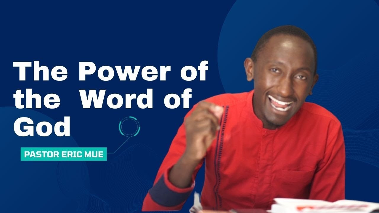 The Power of The Word of God by Pastor Eric Mue - YouTube