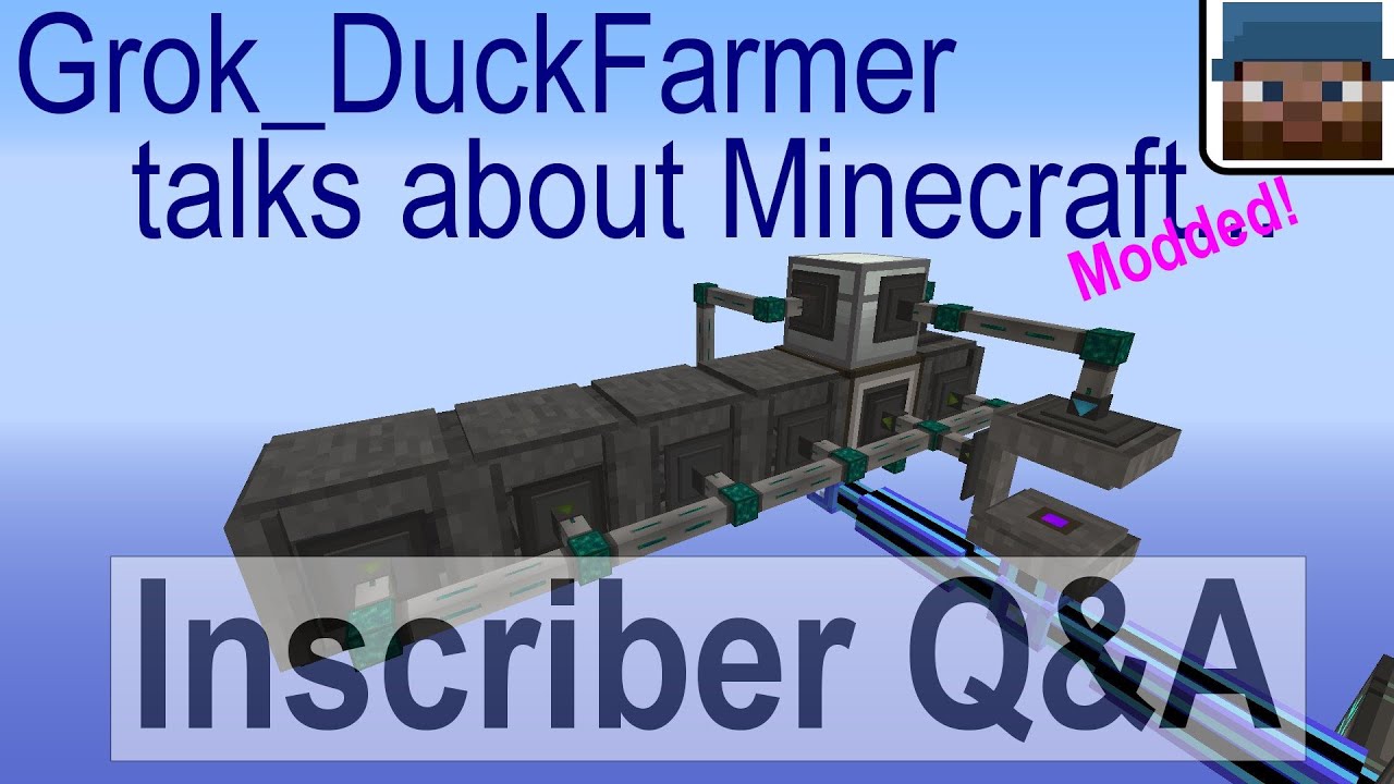 Minecraft Talk 16 - Inscriber Automation Q&A - YouTube