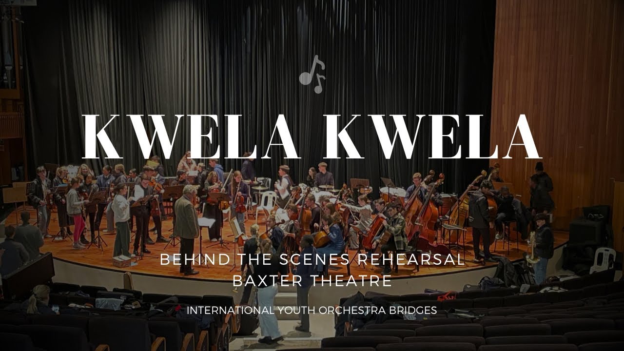 Kwela Kwela Rehearsal | Performed by the International Youth Orchestra ...