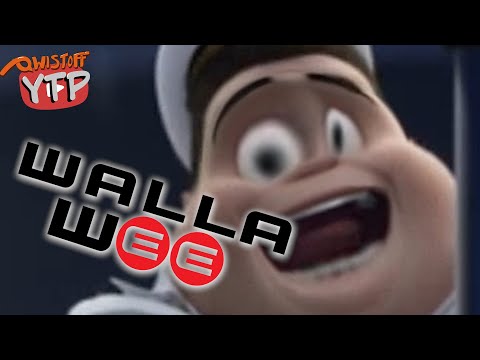 YTP | WallaWee 🚀