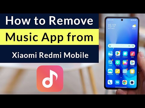 How to Remove Music App from Xiaomi Redmi Mobile?