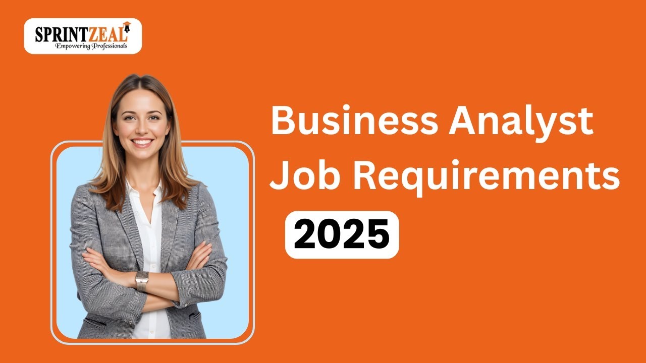 Business Analyst Job Requirements Qualifications and Skills - YouTube
