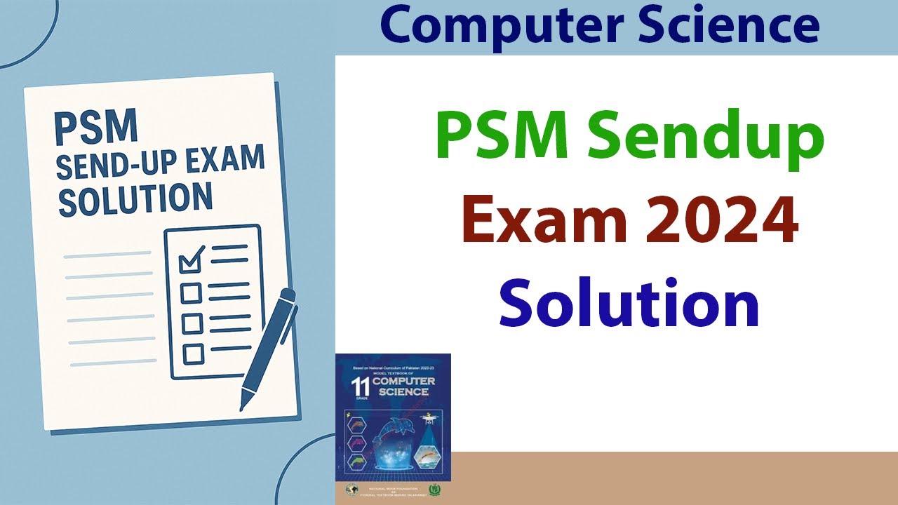 PSM Send-up Exam 2024 Complete Solution | FBISE Sample Question Paper ...