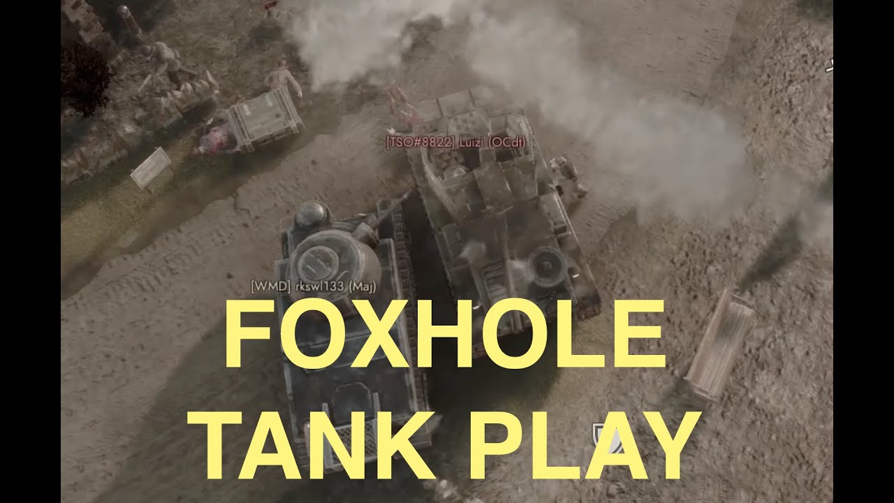 Foxhole Battle of Silk Farms - Light Tank Operation (War 95) - YouTube