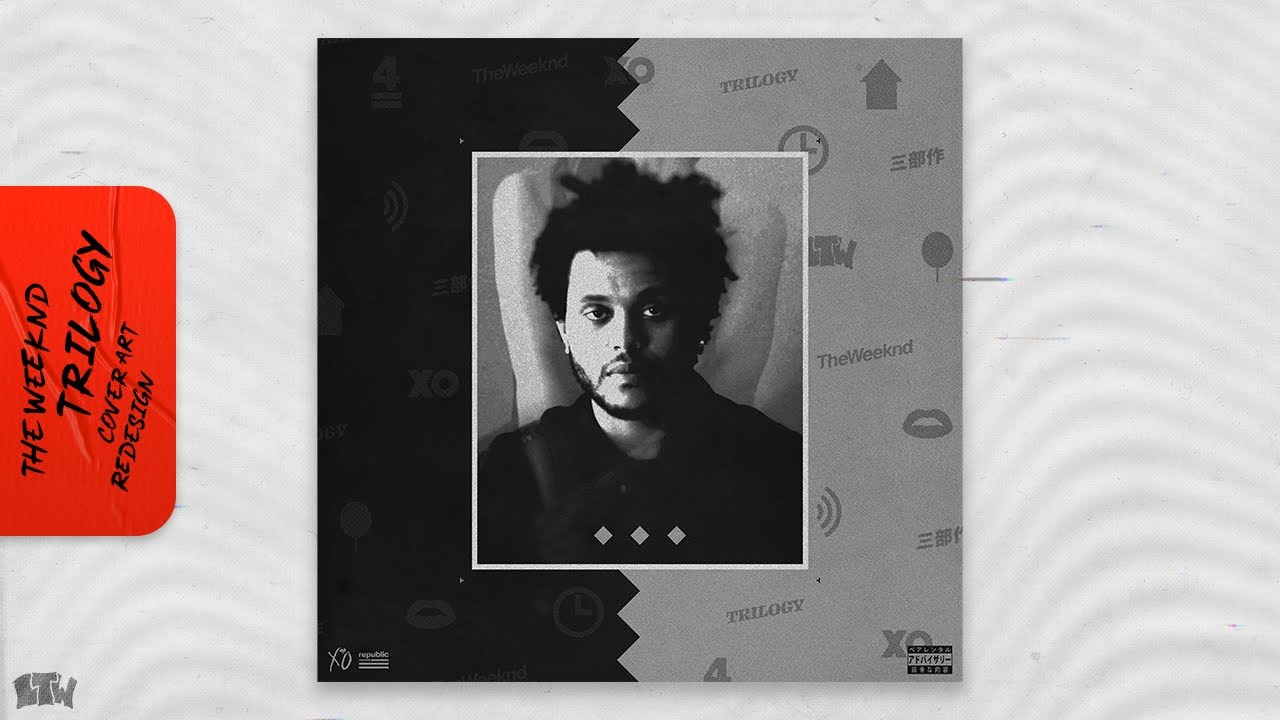 The Weeknd Trilogy