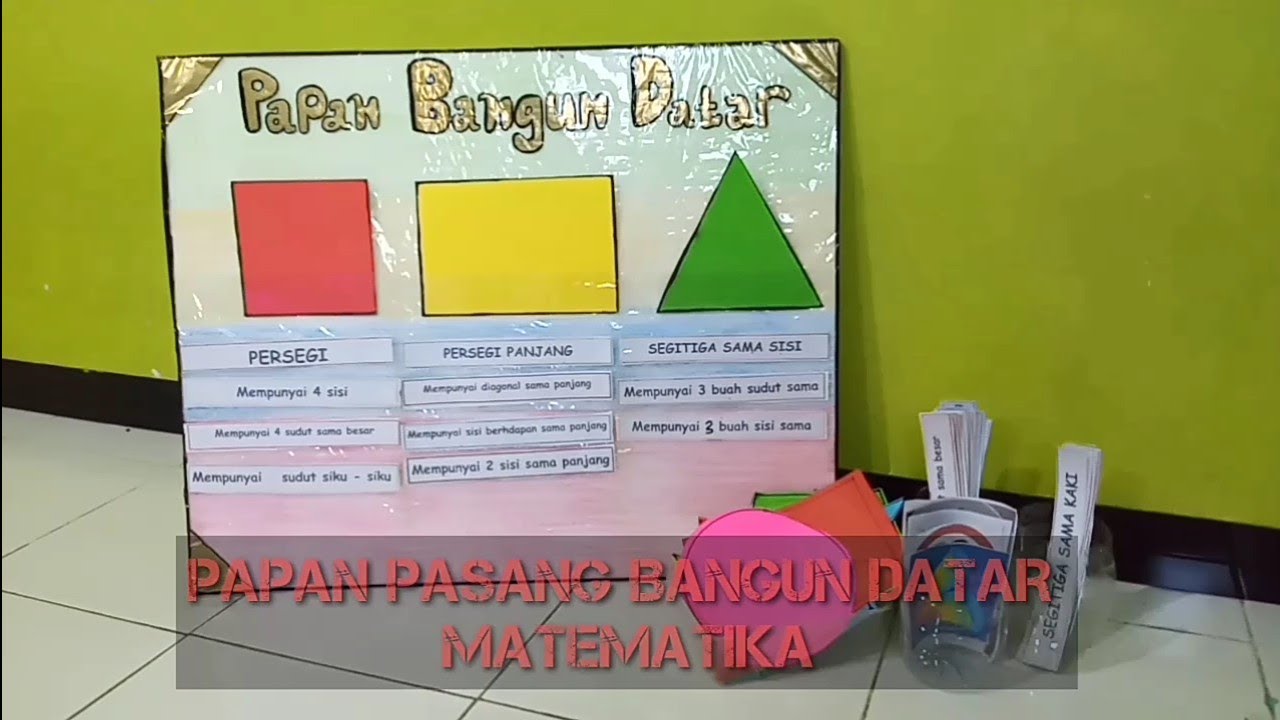 MEDIA BANGUN DATAR "PAPAN TEMPEL BANGUN DATAR" MATEMATIKA - YouTube