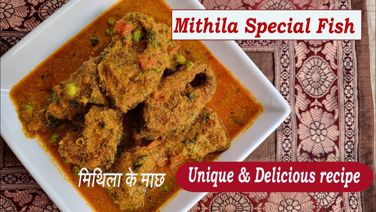 Mithila Famous Fish Curry | सरसों मसाले वाली बिहारी मच्छी | Delicious ...