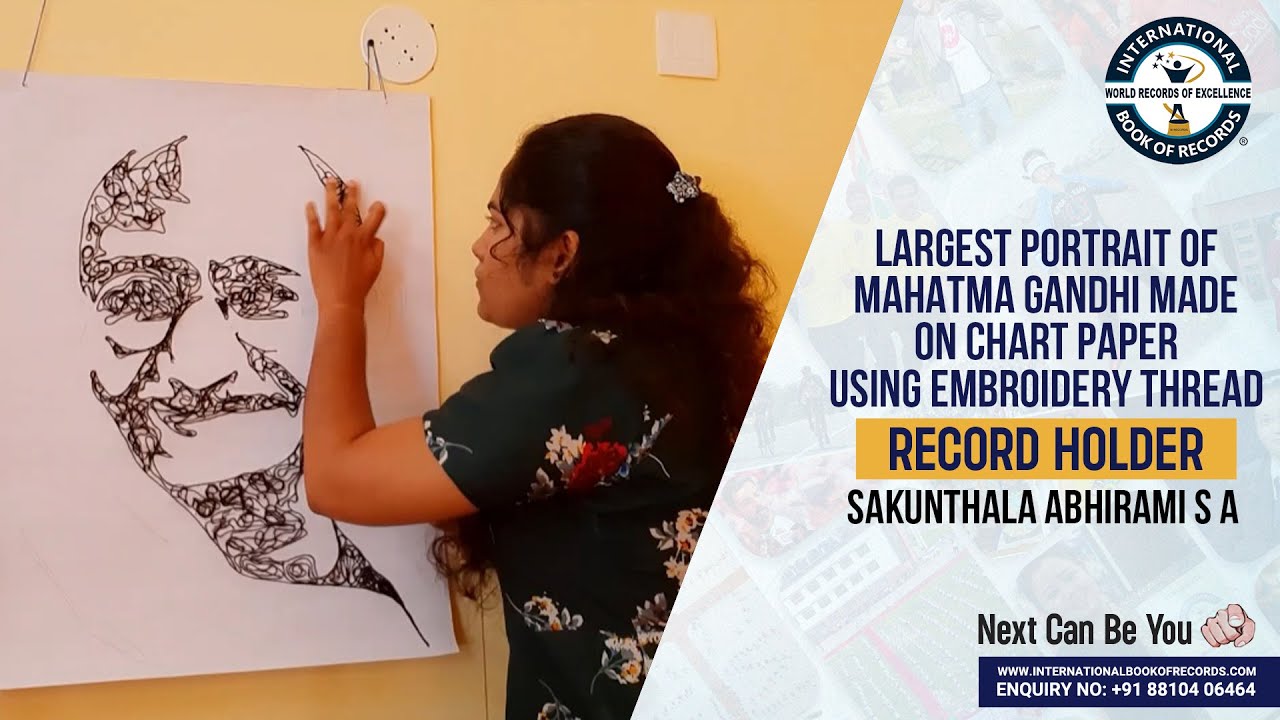 LARGEST PORTRAIT OF MAHATMA GANDHI MADE ON CHART PAPER USING EMBROIDERY ...