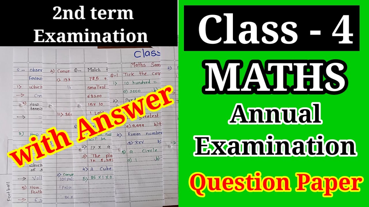 Class- 4 MATHS Annual Examination question paper | Class-4 Maths 2nd ...