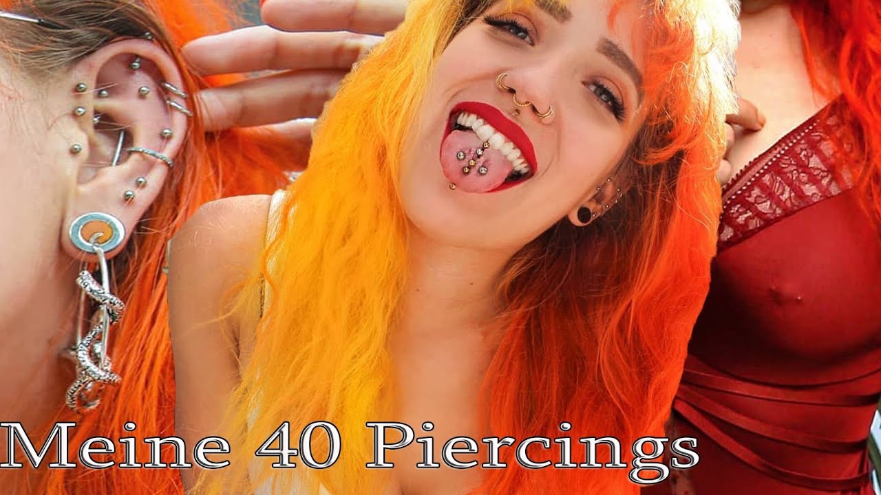 Meine 40 Piercings 💉 Piercingupdate Youtube