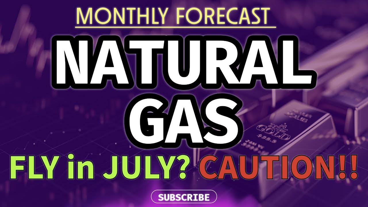 Natural Gas Price Prediction for July 2025 | Most Detailed Review for ...