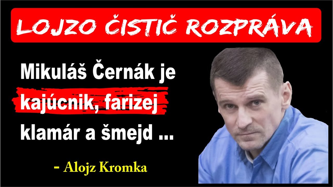 Lojzo Čistič Rozpráva - Vyjadrenia nájomného zabijaka slovenskej mafie ...
