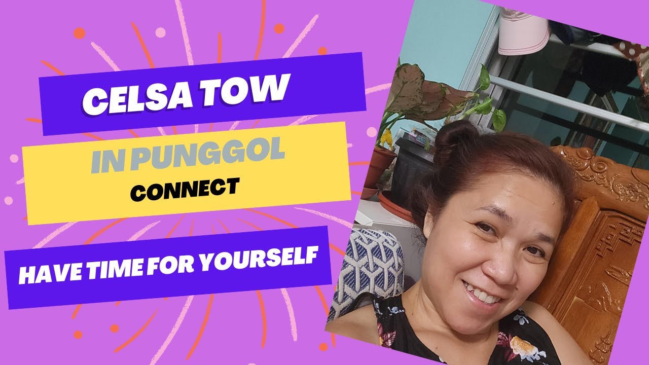 Celsa Tow is live Punggol 0607 - YouTube