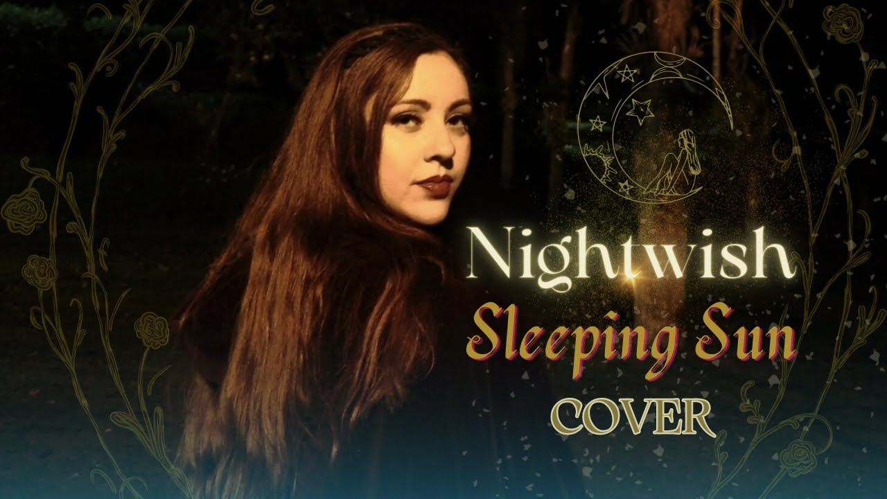 Nightwish - Sleeping Sun (Cover by Aline Happ | This version is on my ...