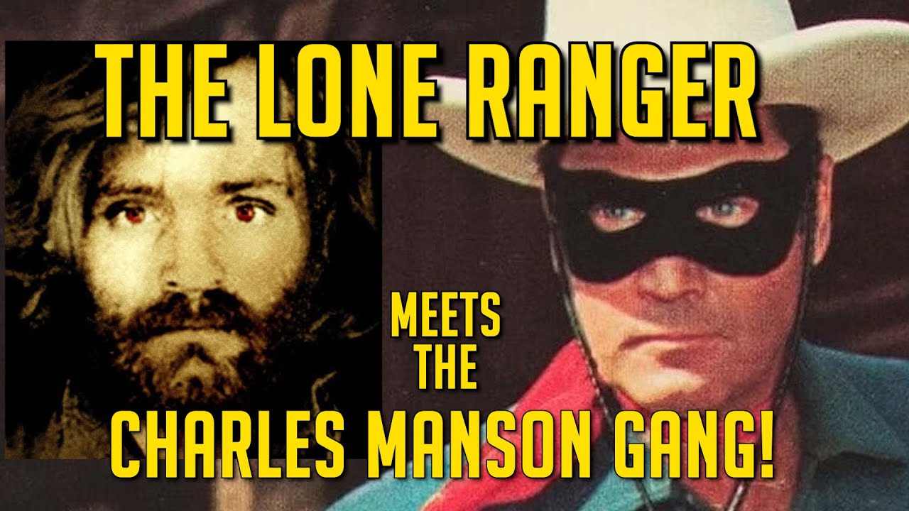 The Lone Ranger Meets the Charles Manson Gang! True Story! Clayton ...