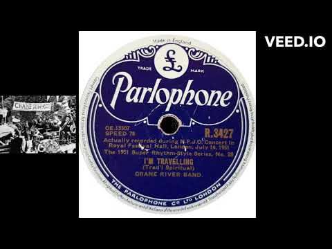 The Crane River Jazz Band. I'm Travelling. - YouTube