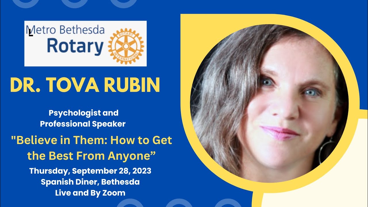 Dr. Tova Rubin Tells Rotarians "Believe in Them: How to Get the Best ...