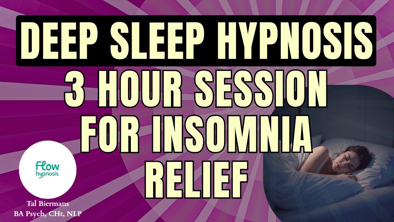 Deep Sleep Hypnosis - 3 Hour Session for Insomnia Relief - YouTube