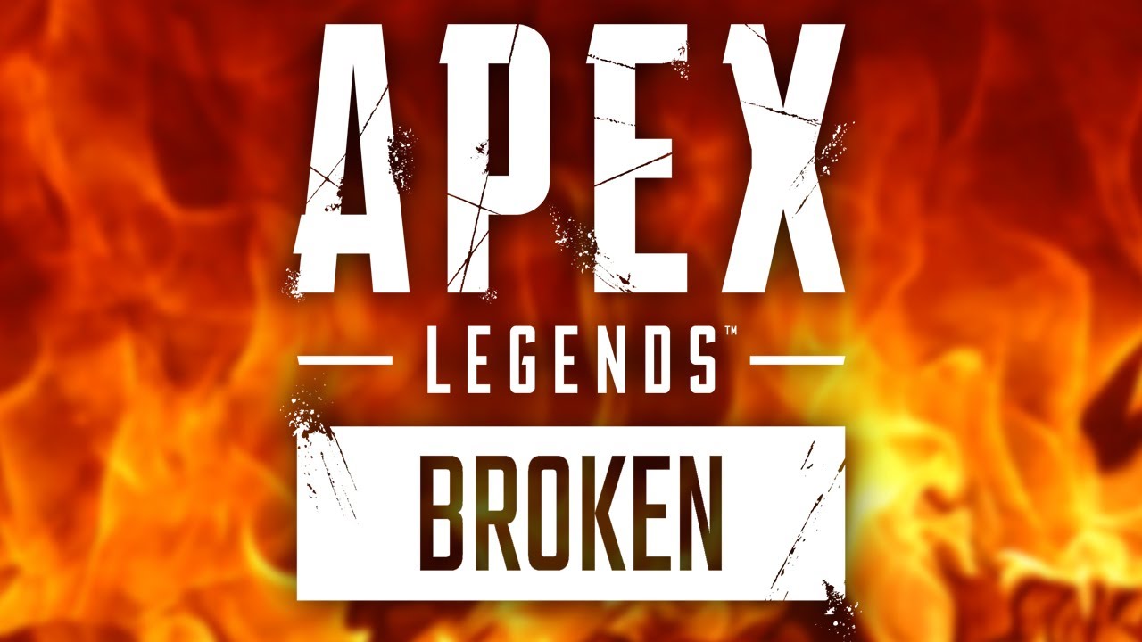 Apex Legends Is Broken Beyond Repair... - YouTube