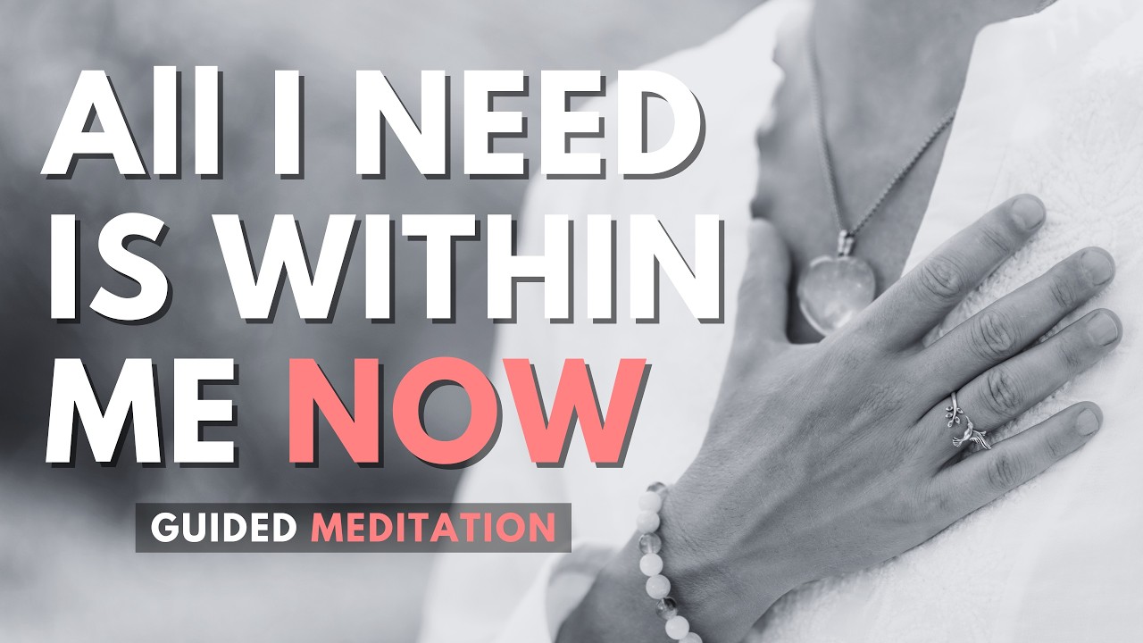 ALL I NEED Is Within Me Now (AFFIRMATIONS MEDITATION) - YouTube