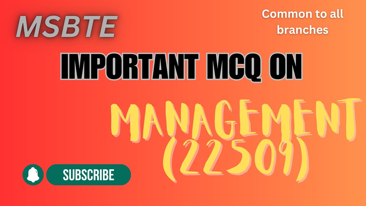 Management-imp MCQ | MAN | 22509 | MSBTE | SEM 6 | MCQ MAN | MAN MSBTE ...