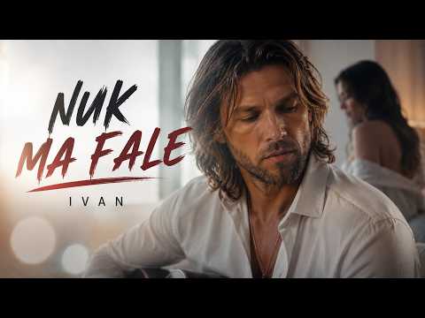 IVAN - NUK MA FALE (Tiktok Viral)
