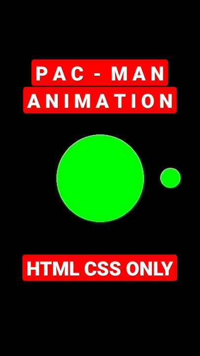 Pac Man Animation Html Css Only Mengareit Shorts Htmlcss Youtube