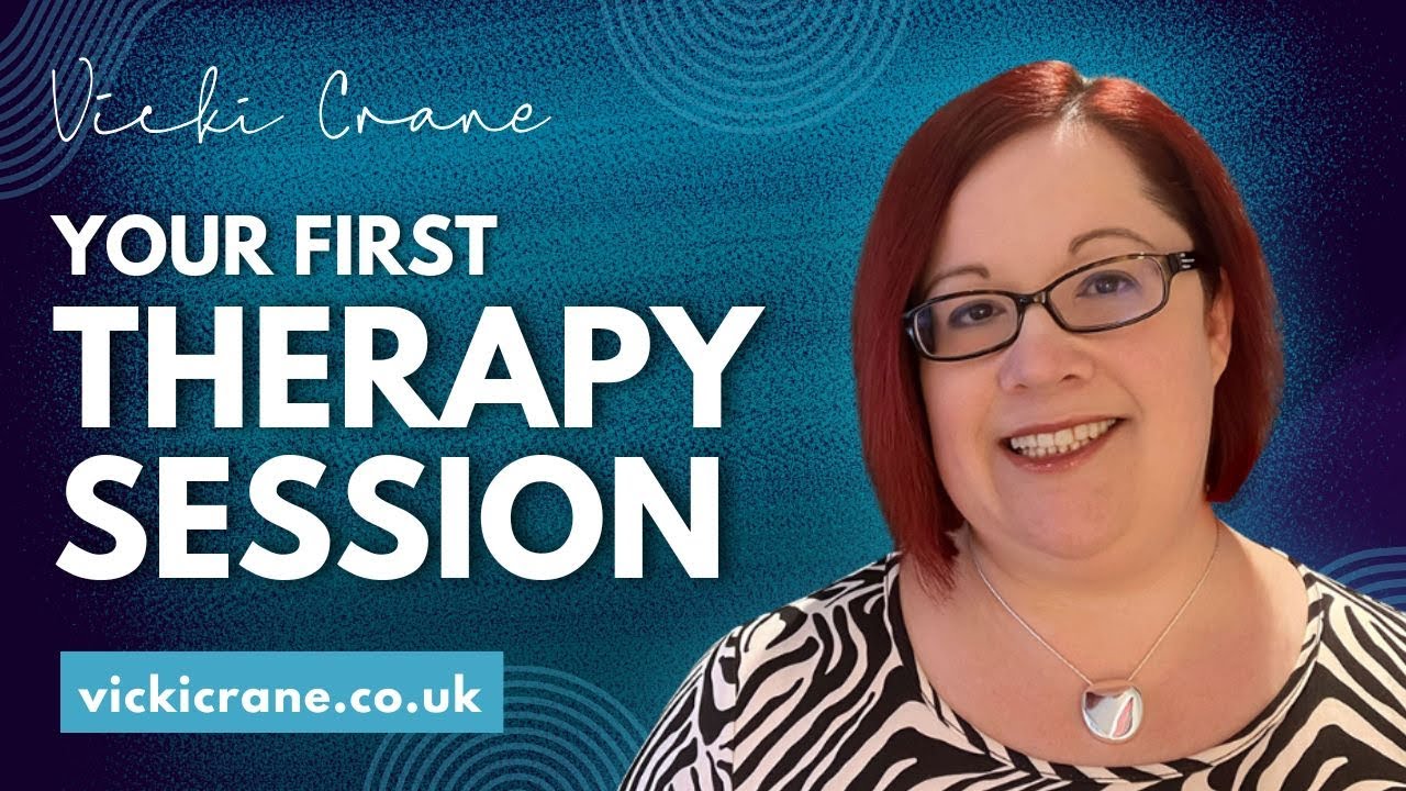 Vicki Crane: Your First Therapy Session - What to Expect - YouTube