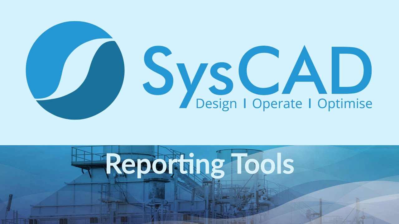 SysCAD Reporting Tools - YouTube