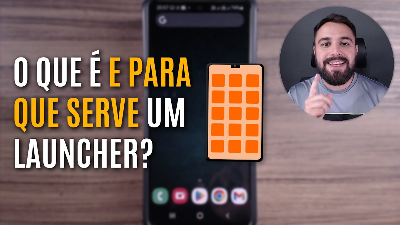 O QUE É UM LAUNCHER E PARA QUE ELE SERVE? - YouTube